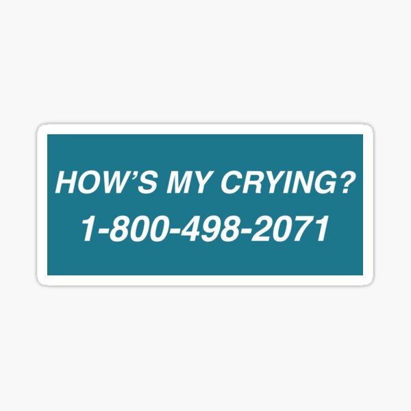 "ASHA how's my crying?" Sticker for Sale by gracings | Redbubble
