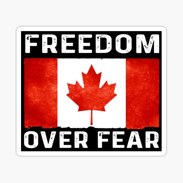"Freedom Over Fear Canada Truck Protest " Sticker for Sale by ...