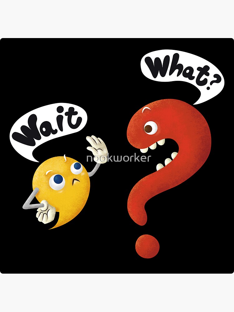 "Wait. What? Quote Sarcastic Funny Punctuation English Teacher Grammar ...