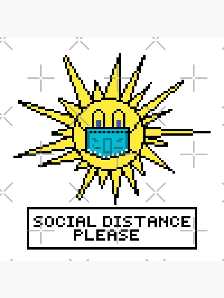 "Social Distance Sun - White - Cute Pixel Art" Poster by CelticTarot ...