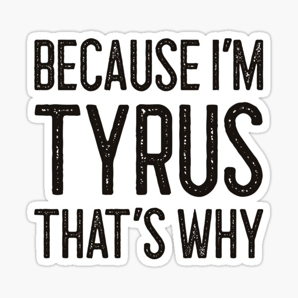 Tyrus Merch & Gifts for Sale | Redbubble