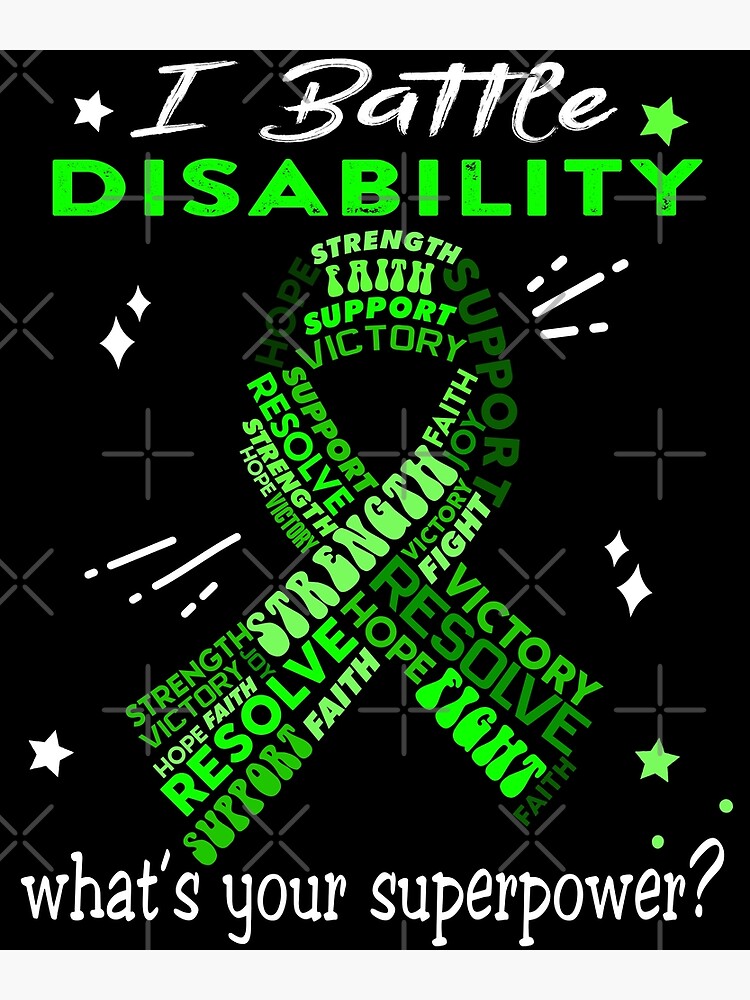 "Disability Warrior, I Battle Disability What's Your Superpower ...