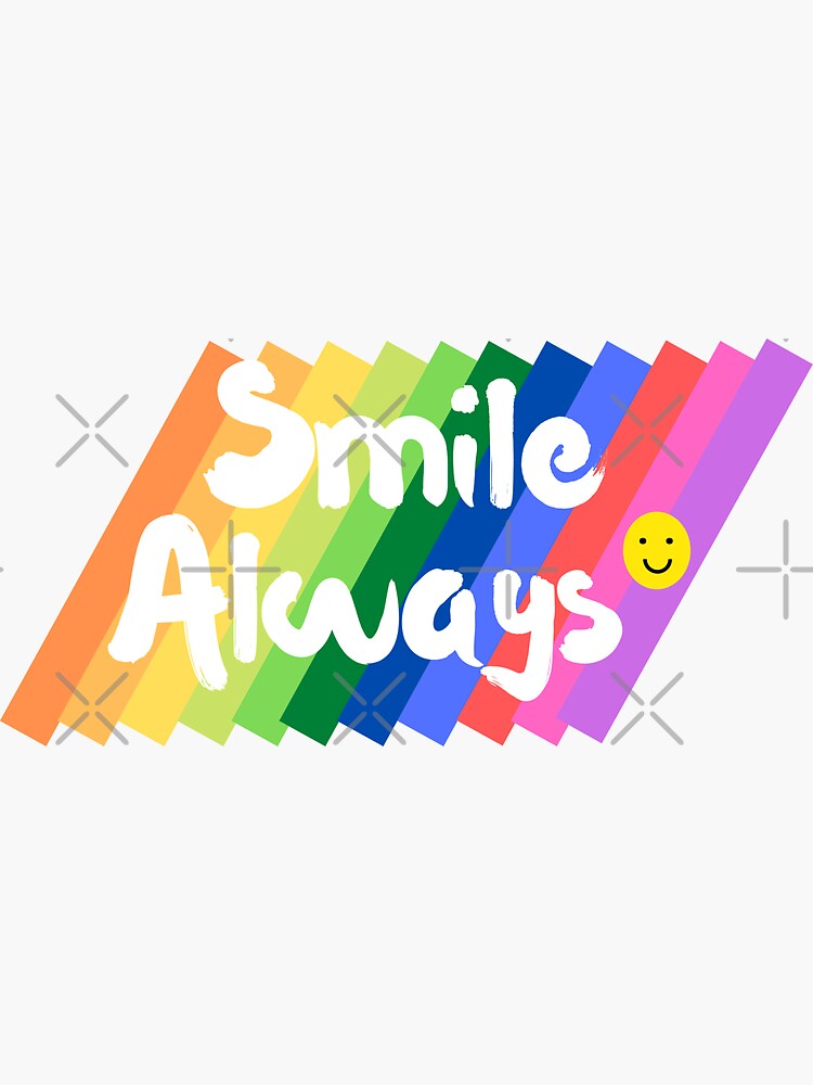 "Keep Pushing with a smile." Sticker by Gorgeous-Design | Redbubble