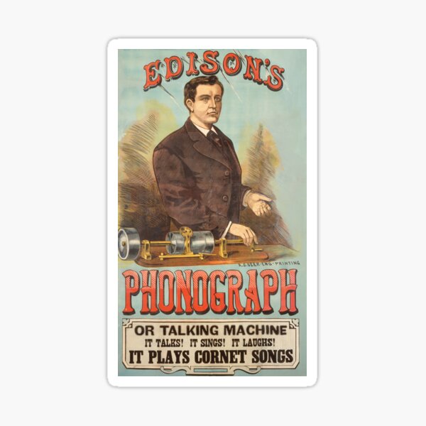 "Thomas Edison - Phonograph - Vintage Poster" Sticker by leafsquare ...