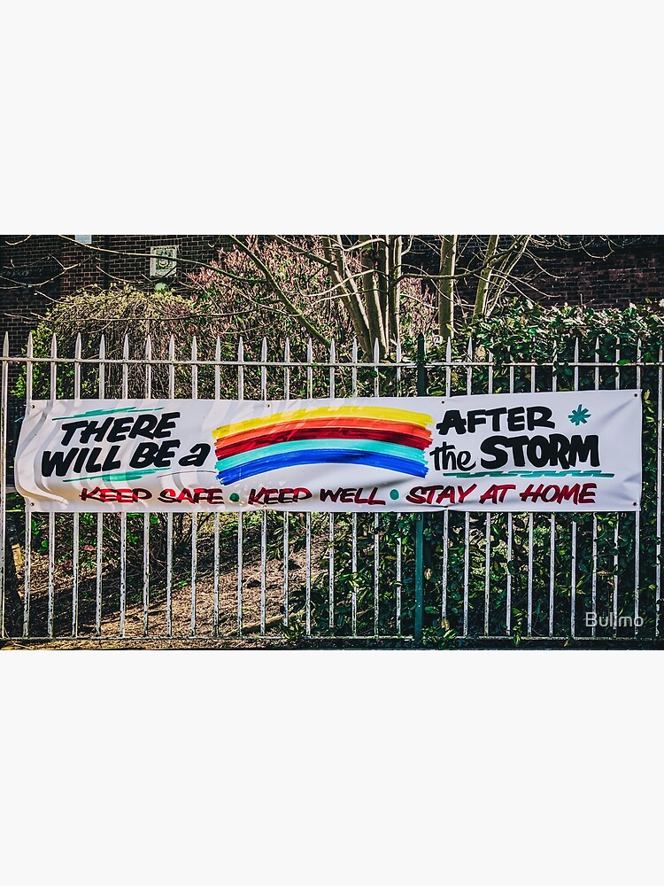 "There Will be a Rainbow after the Storm" Poster for Sale by Bulimo ...