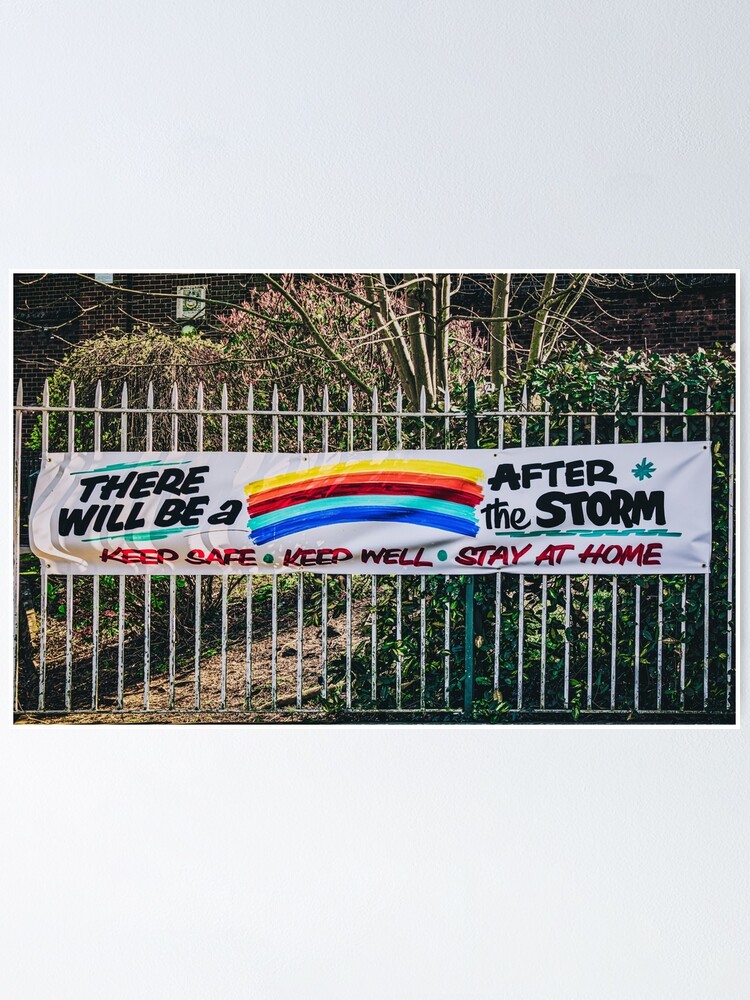 "There Will be a Rainbow after the Storm" Poster for Sale by Bulimo ...