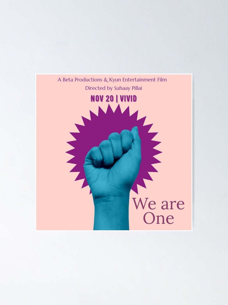 "We are One" Poster for Sale by pkumar999 | Redbubble
