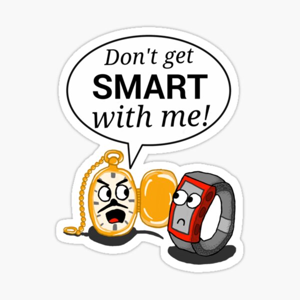 "Don_t Get Smart With Me! " Sticker for Sale by microBacts | Redbubble