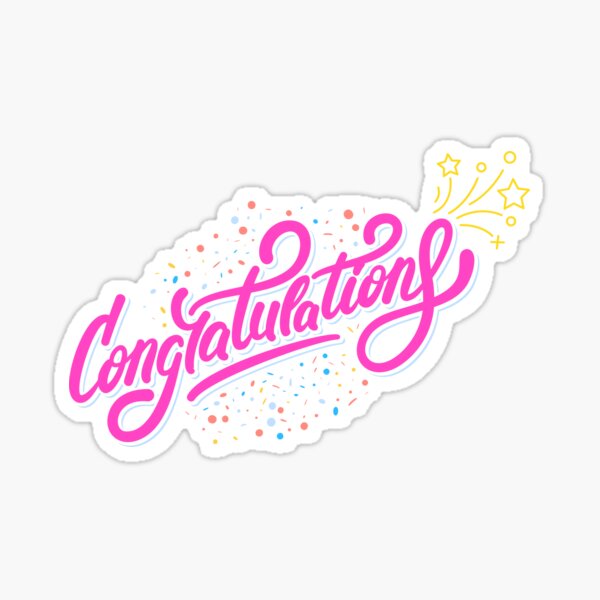 "congratulations" Sticker by meh4u2 | Redbubble