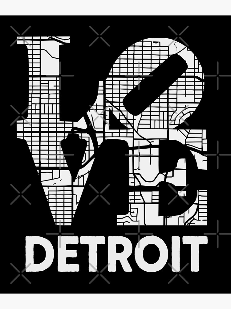 "Love Detroit City Map From Detroit 313" Poster for Sale by pixeljamz ...