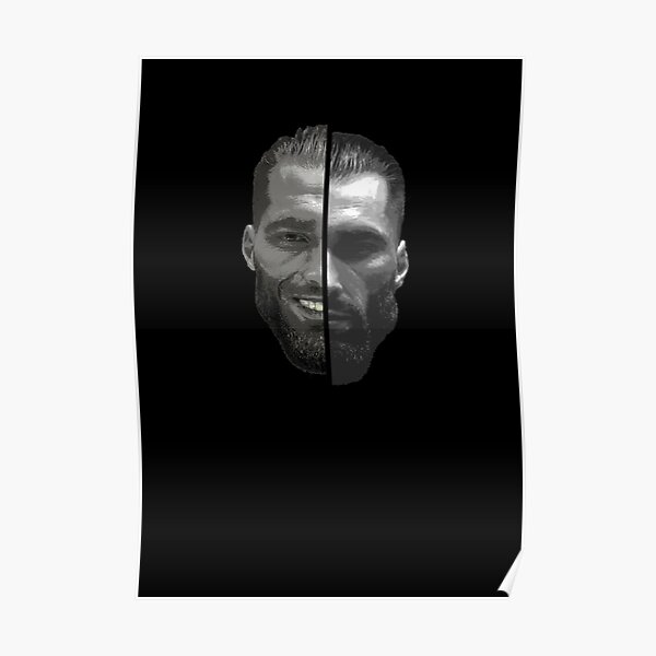 "Gigachad" Poster for Sale by Lowgik | Redbubble