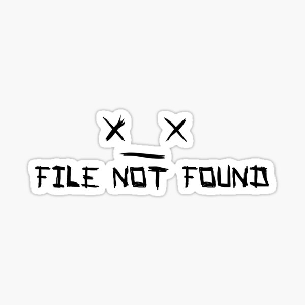 "File not Found" Sticker for Sale by LightNoirDesign | Redbubble
