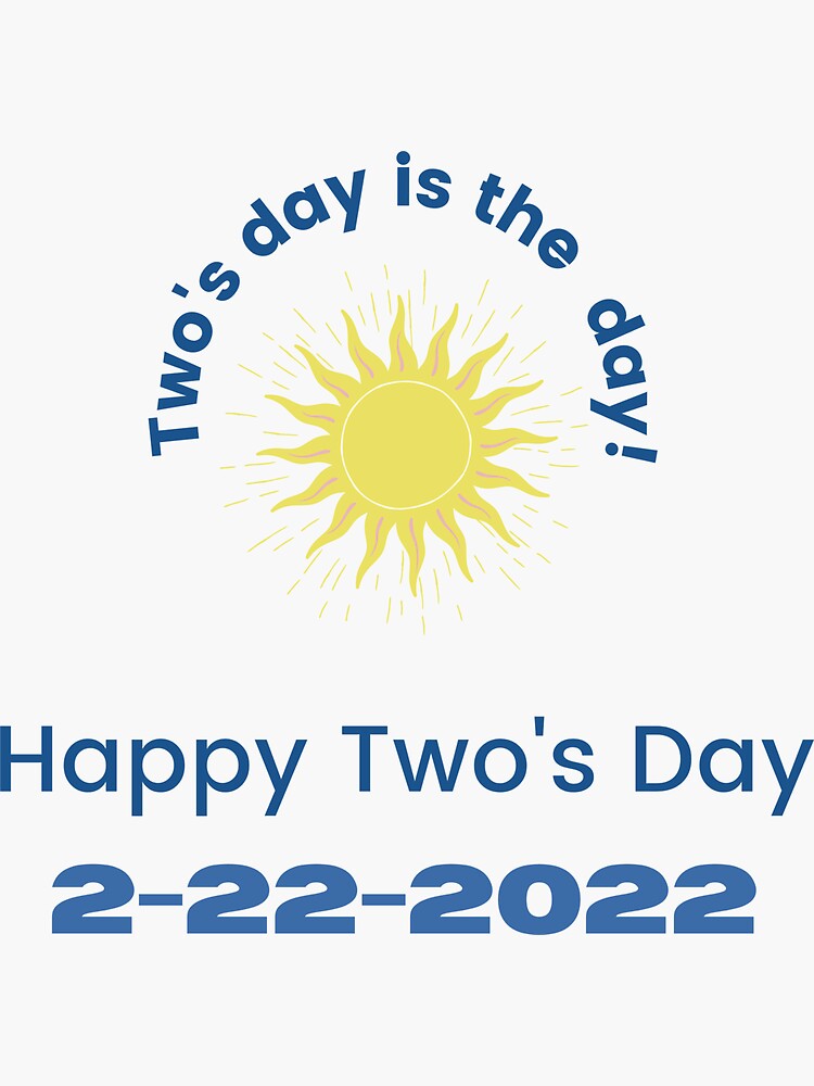 "Happy Two's Day" Sticker by Shirlette | Redbubble