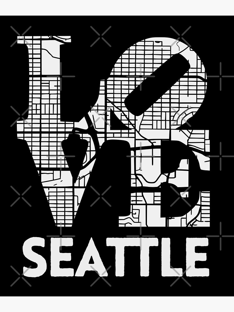 "Love Seattle City Map From Seattle 206" Poster for Sale by pixeljamz ...