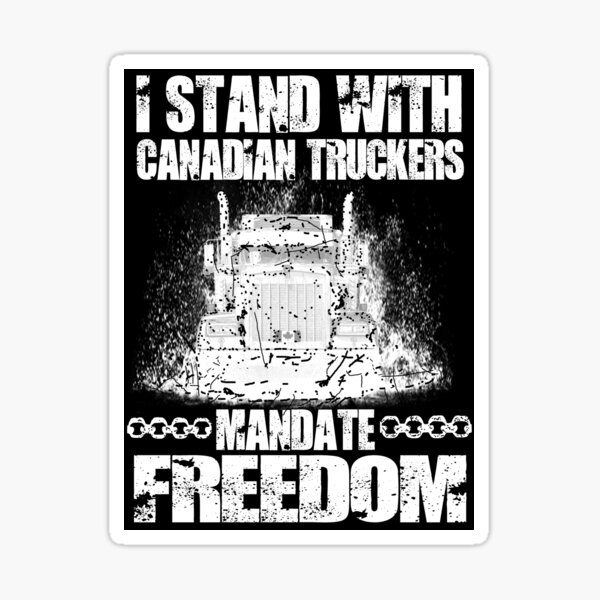 "I Stand With Canadian Truckers Mandate Freedom" Sticker for Sale by ...