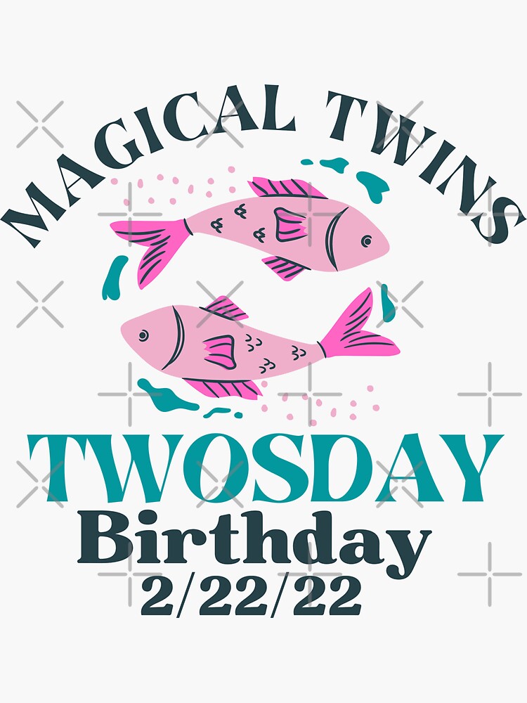 "Twosday Twins | Twosday is my Birthday Short | Best Twosday Ever ...