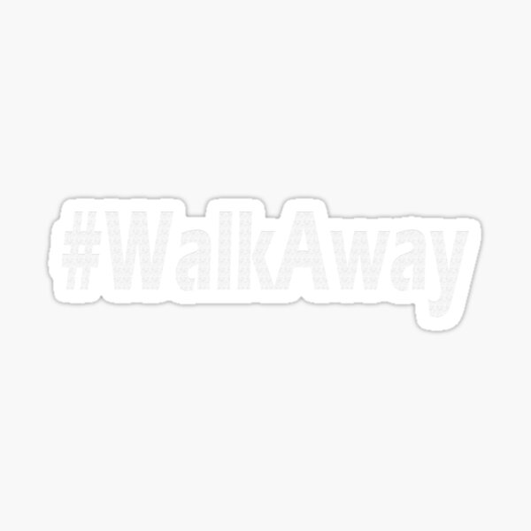 "T-shirt Walkaway Movement Essential T-shirt #WalkAway" Sticker by ...
