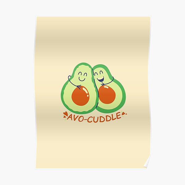 "Avocuddle avocados" Poster for Sale by Giuliagioia | Redbubble