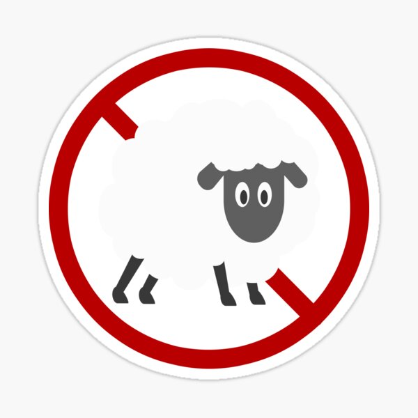 "No sheep! Sheep forbidden! Sheep Free Zone." Sticker by OlivsOriginal ...