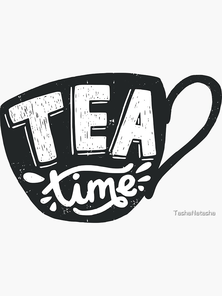 "Tea Time" Sticker for Sale by TashaNatasha | Redbubble