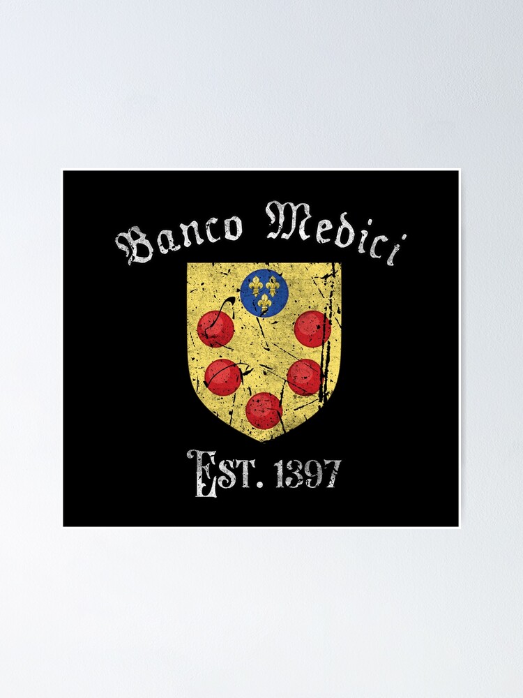 Póster con la obra «Medici Bank, fundado en 1397 - antiguo banco ...
