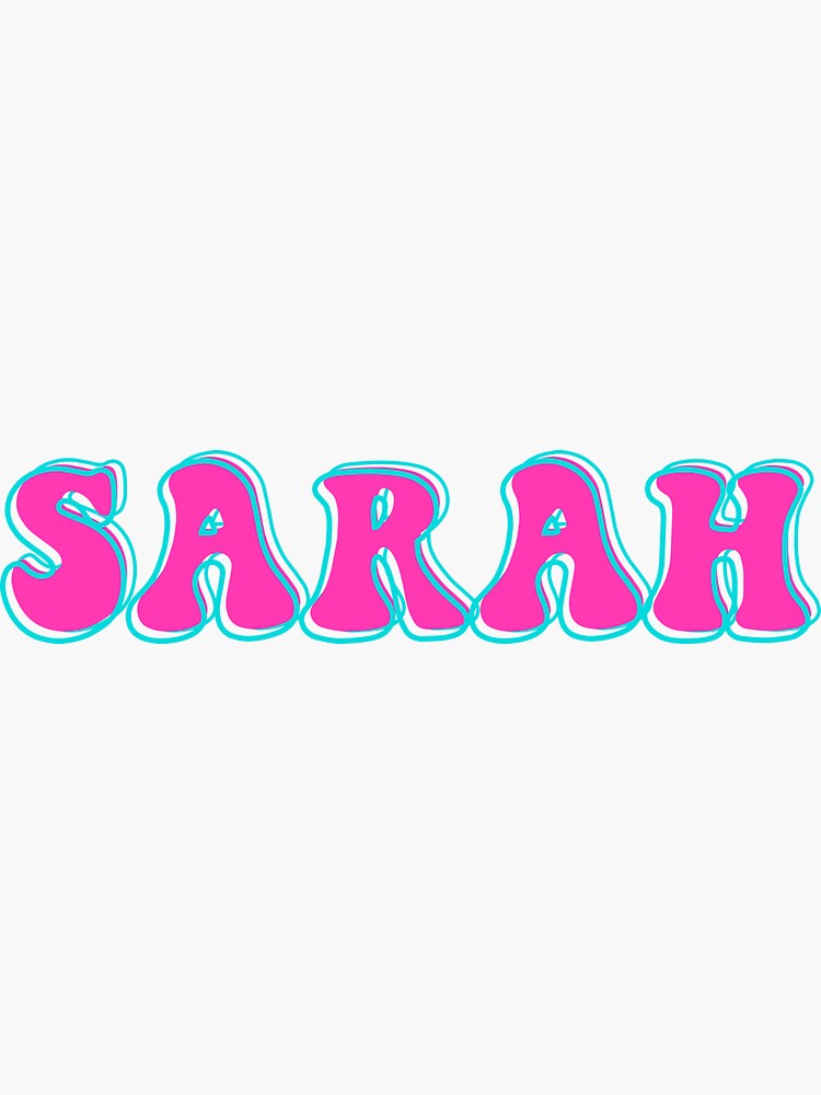 "SARAH Name - SARAH Name Cute Design" Sticker by Custom-Name | Redbubble