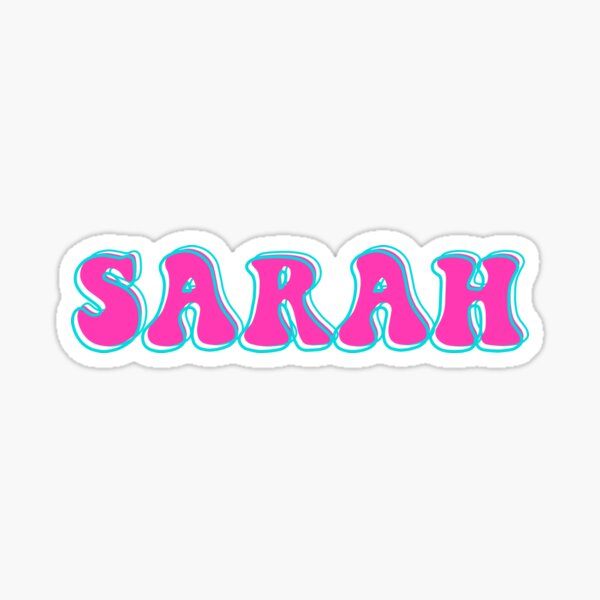 "SARAH Name - SARAH Name Cute Design" Sticker by Custom-Name | Redbubble