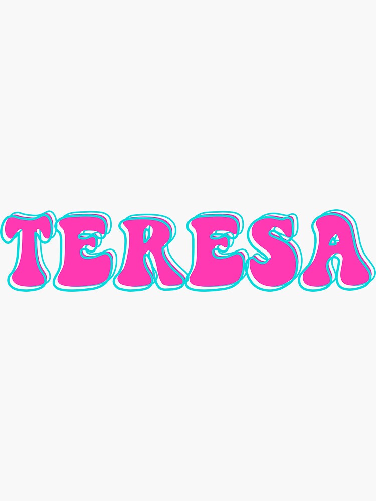 "TERESA Name - TERESA Name Cute Design" Sticker by Custom-Name | Redbubble