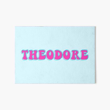 "THEODORE Name - THEODORE Name Cute Design" Art Board Print by Custom ...