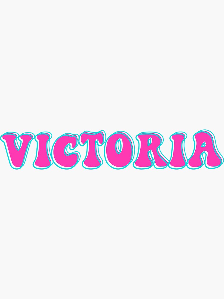 "VICTORIA Name - VICTORIA Name Cute Design" Sticker by Custom-Name ...