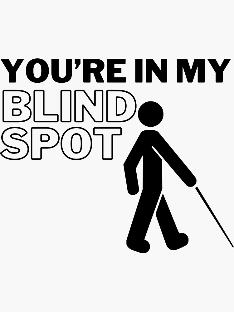 Blind Spot Memes