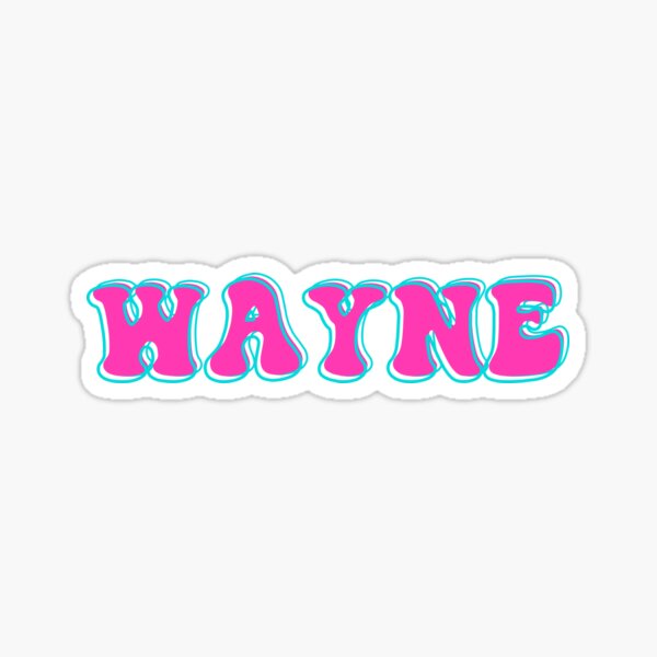 "WAYNE Name - WAYNE Name Cute Design" Sticker by Custom-Name | Redbubble