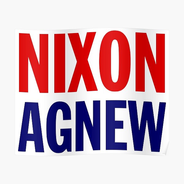 "The Nixon (Logo from Richard Nixon 1968 Presidential Campaign)" Poster ...