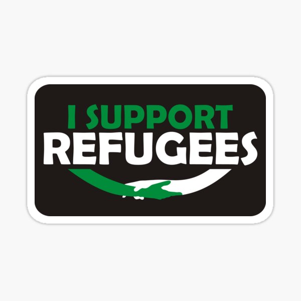 "I Support Refugees" Sticker by JezWeCan | Redbubble