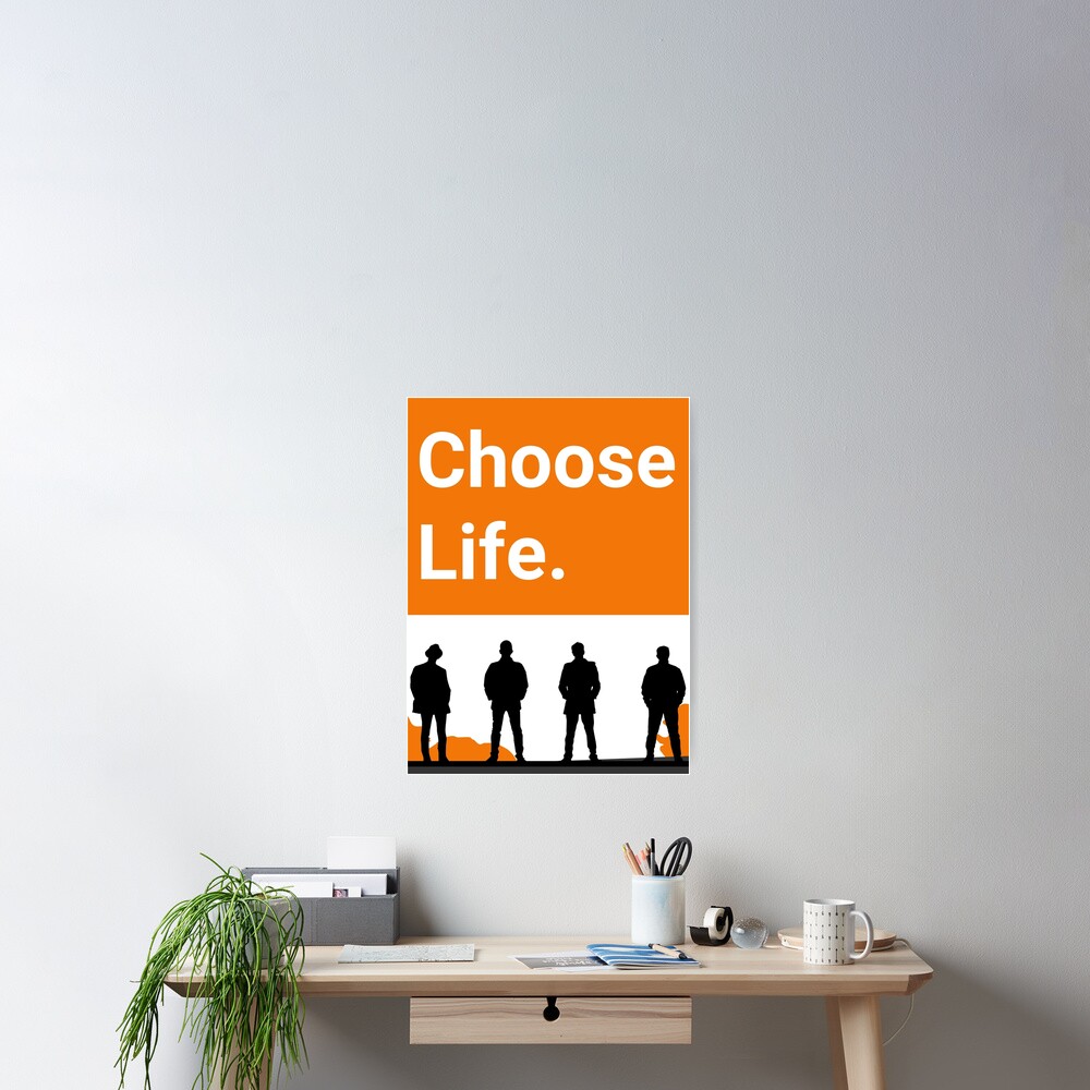 "Choose Life" Poster for Sale by alberyjones | Redbubble