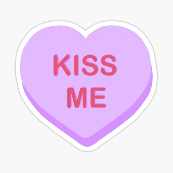 "Sweetheart Candy Kiss Me" Sticker by LottieEloise | Redbubble