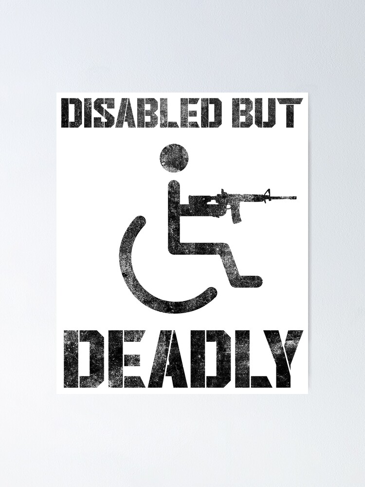 "Vintage Disabled But Deadly Handicap Humor Ride Disabled Warrior Retro ...