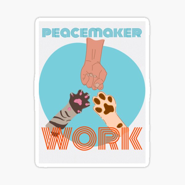 "Peacemaker at work " Sticker by RedRoseTes | Redbubble