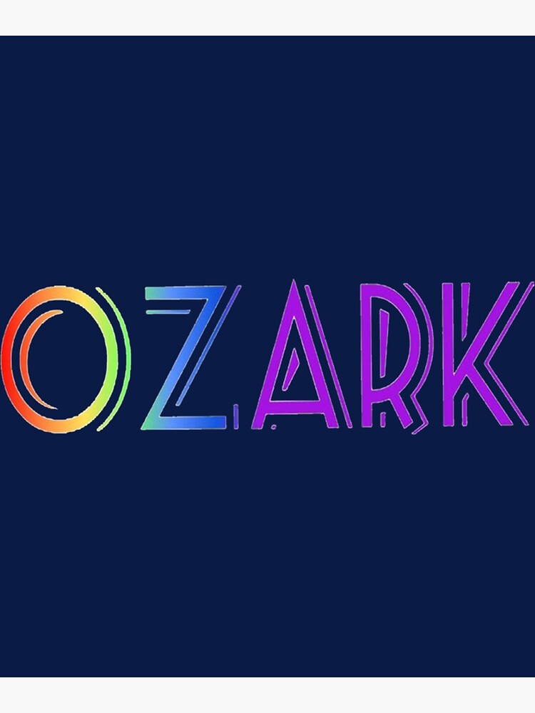 "Ozark Logo " Poster for Sale by Russellasherb | Redbubble