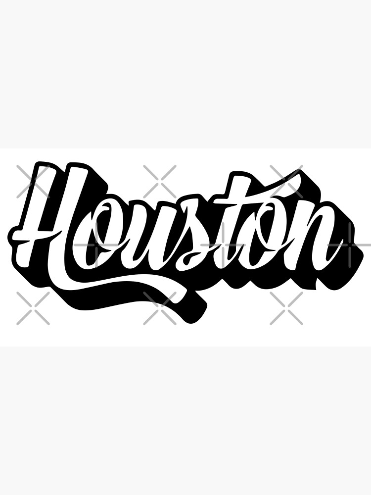 "Houston" Poster for Sale by IVTtech | Redbubble