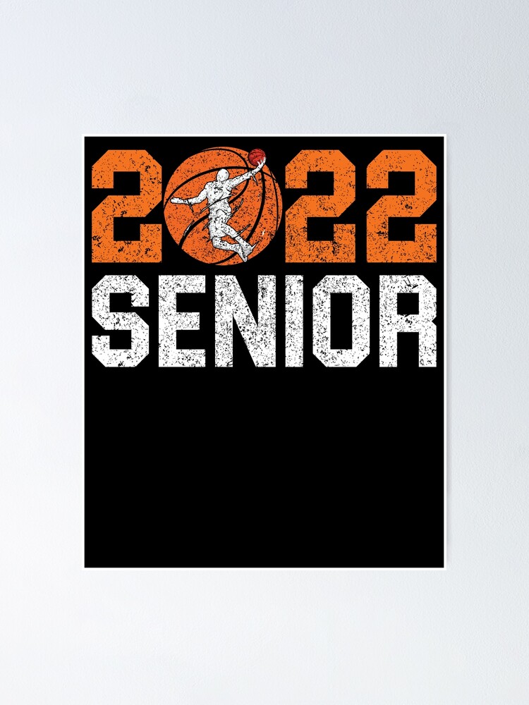 "Graduate Senior Class 2022 Graduation Basketball Player" Poster for ...