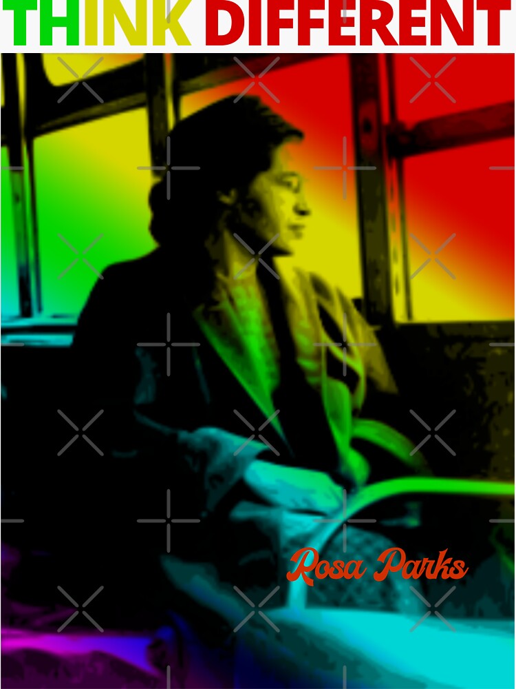 "Think Different, Rosa Parks" Sticker by Ardefackt | Redbubble