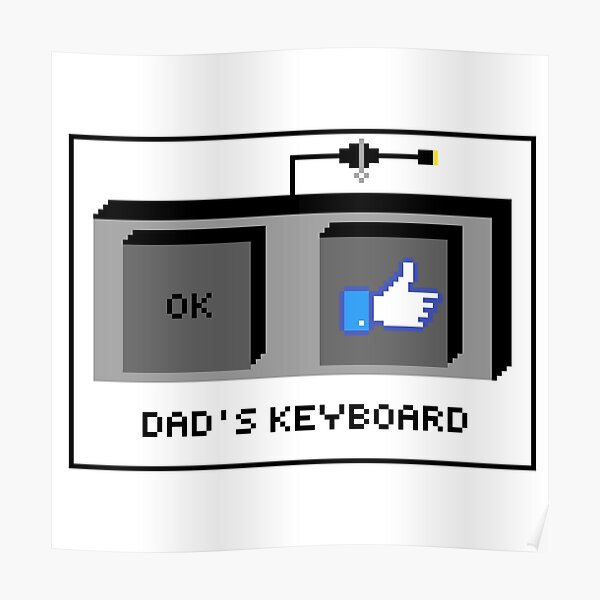 "Dad's keyboard - White - Funny Pixel Art" Poster for Sale by ...