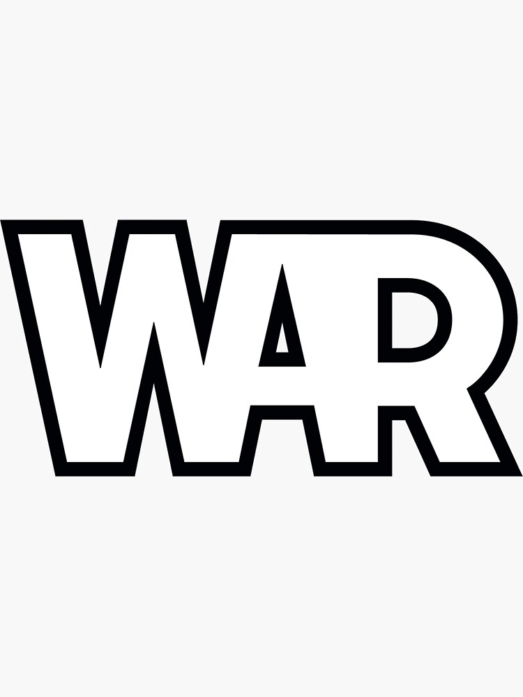 "War" Sticker for Sale by MovinOut | Redbubble