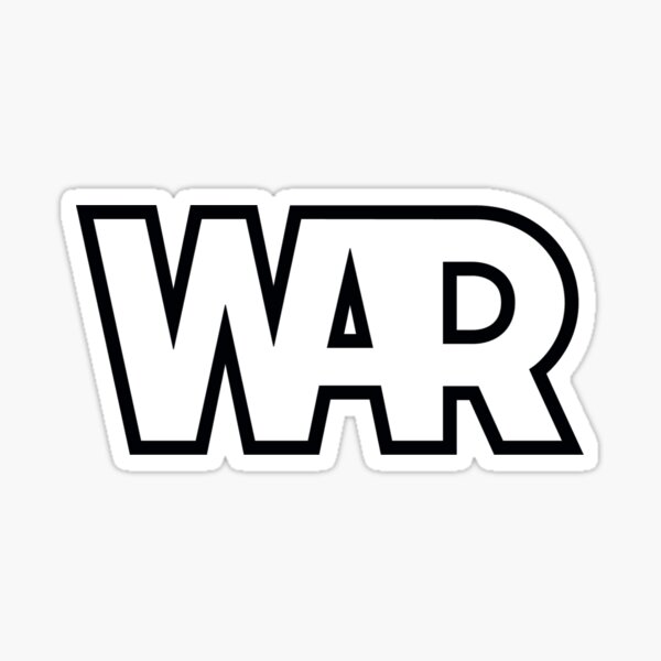 "War" Sticker for Sale by MovinOut | Redbubble
