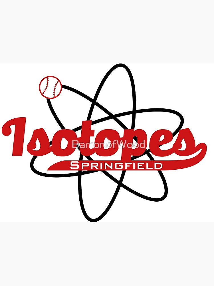 "Isotopes" Poster for Sale by BarronofWood | Redbubble