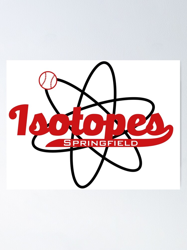 "Isotopes" Poster for Sale by BarronofWood | Redbubble
