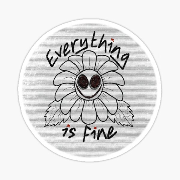"Everything is fine cursed sunflower " Sticker by IncognitumArt | Redbubble