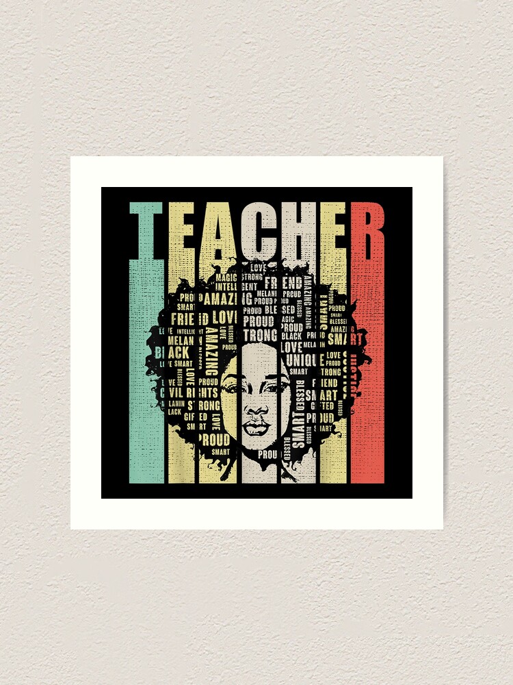 "Black Woman Teacher Afro Black History Month Vintage" Art Print for Sale by spencerdencoo ...
