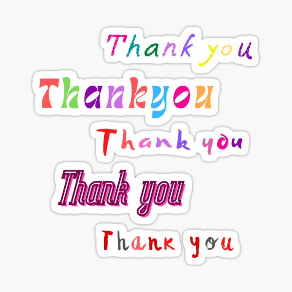 "Thank you thank you text" Sticker for Sale by Speciallkind | Redbubble